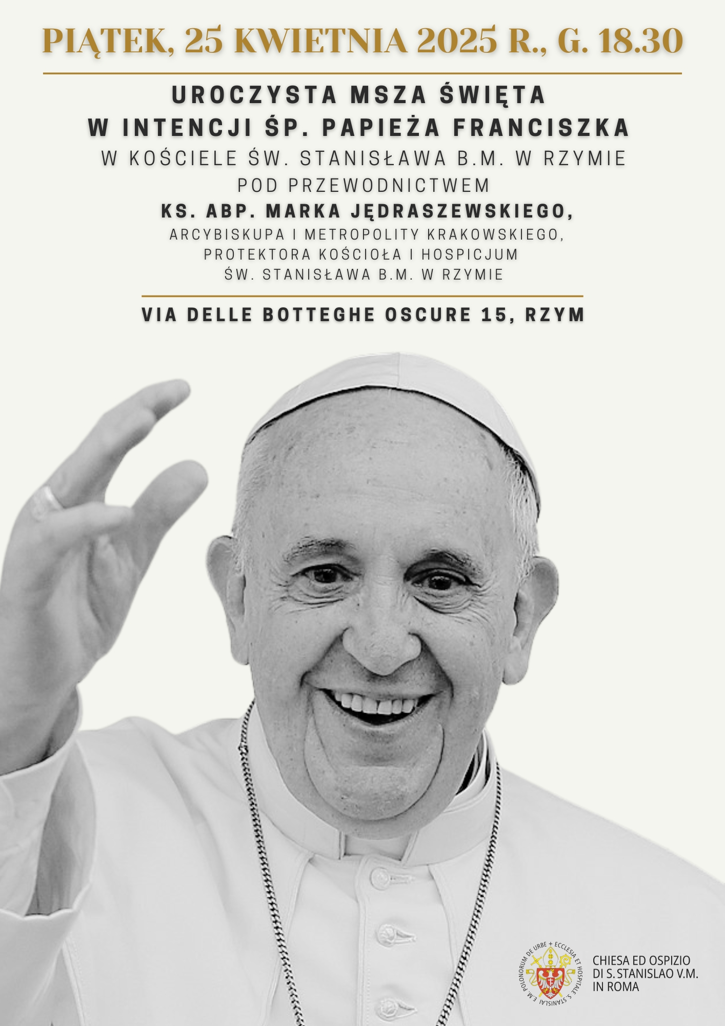 W najbliższy piątek Uroczysta Msza Święta w intencji śp. Papieża ...